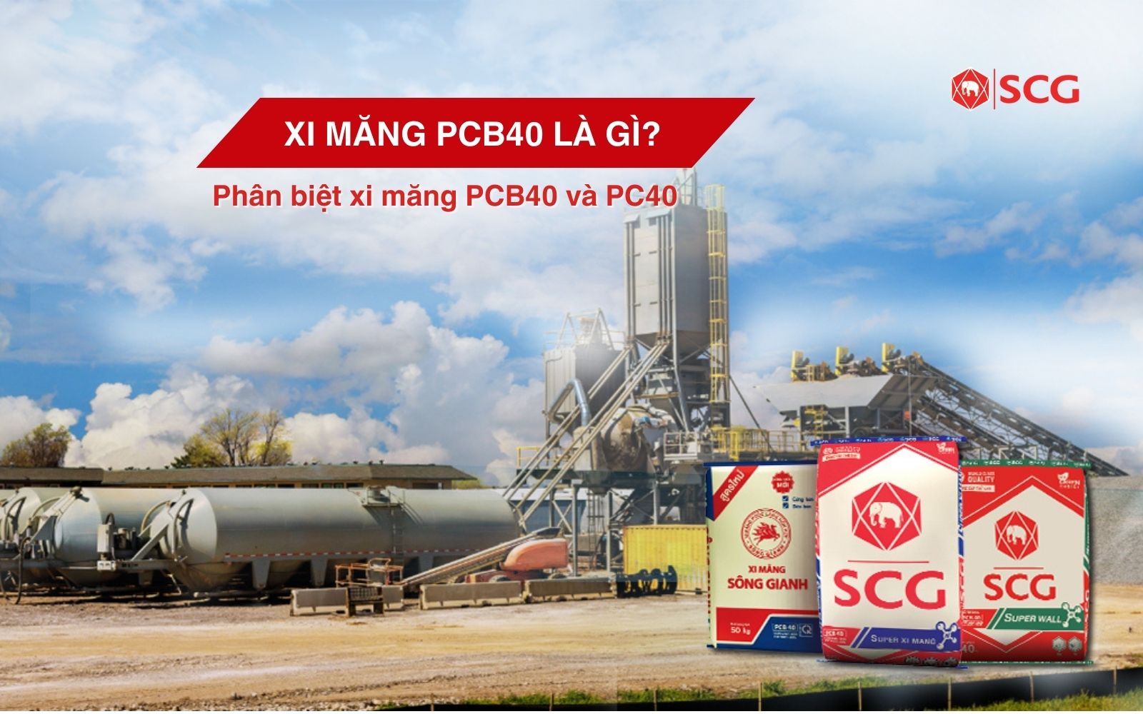 Xi măng PCB40 là gì? Đặc điểm, ứng dụng và các thông tin cần biết