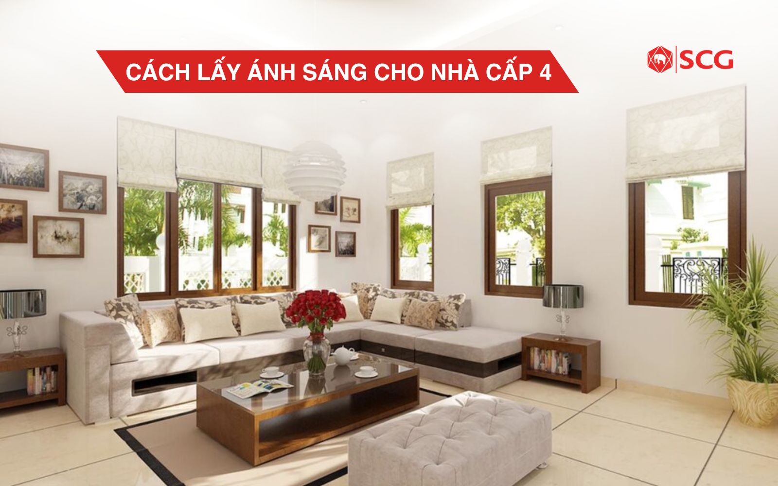 5 Cách lấy ánh sáng cho nhà cấp 4 đơn giản, tiết kiệm chi phí